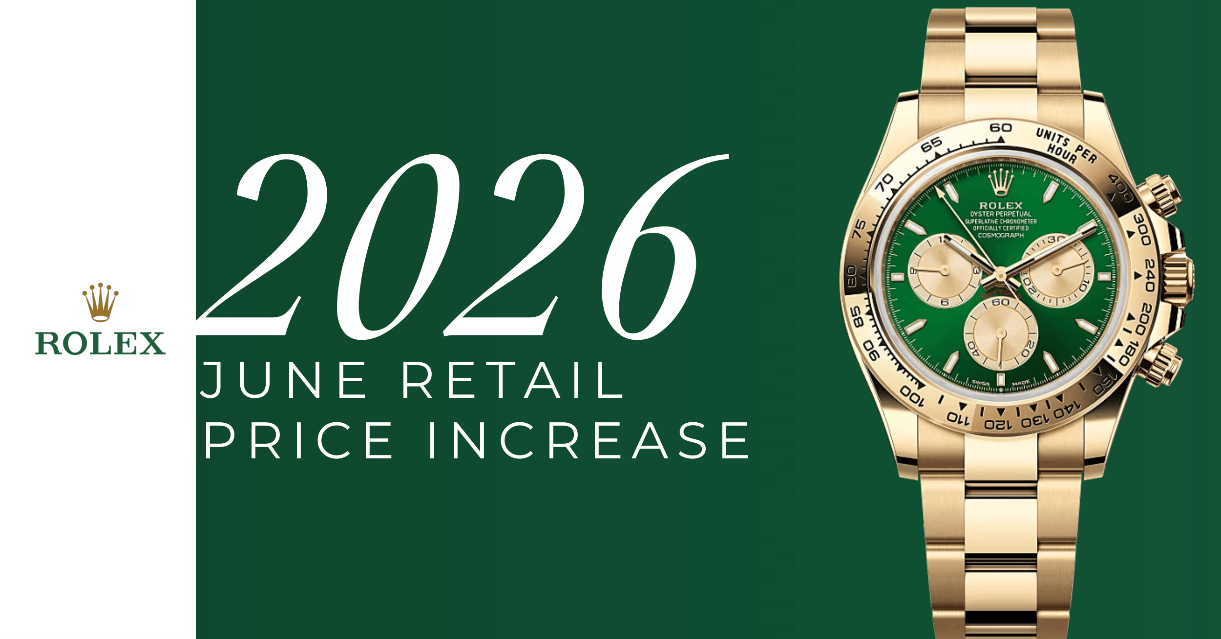 Rolex Retail Price Increase 2026 June - Singapore Watch Insider
